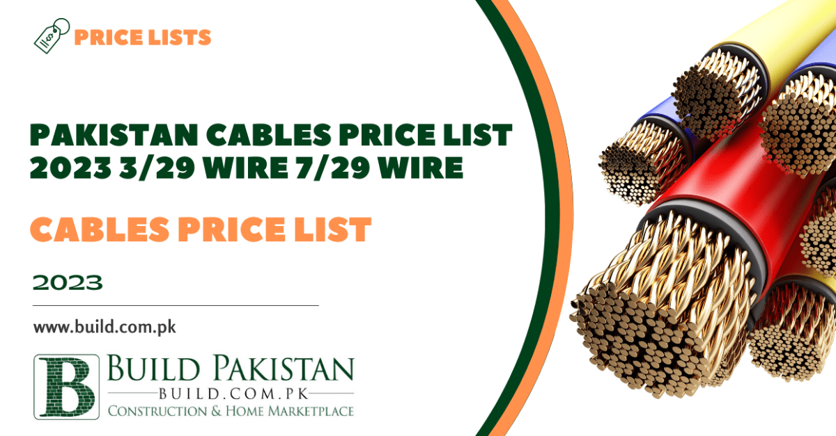 Pakistan Cables Price List 2023 3/29 Wire 7/29 Wire | Build.com.pk